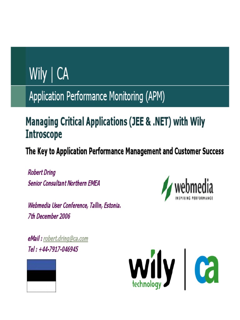 WILY, Managing Critical Applications With Wily Introscope, Robert Dring ...