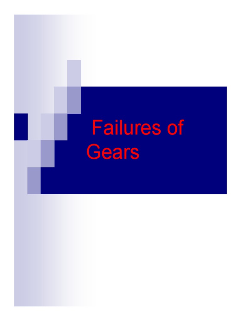 Gear Failures PDF | PDF | Gear | Wear