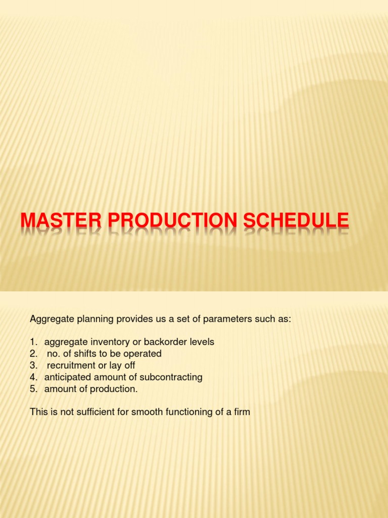Master Production Schedule | PDF | Inventory | Industries