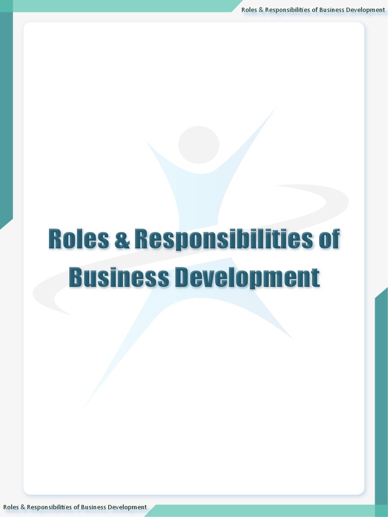 Roles & Responsibilities of Business Development | PDF | Business ...
