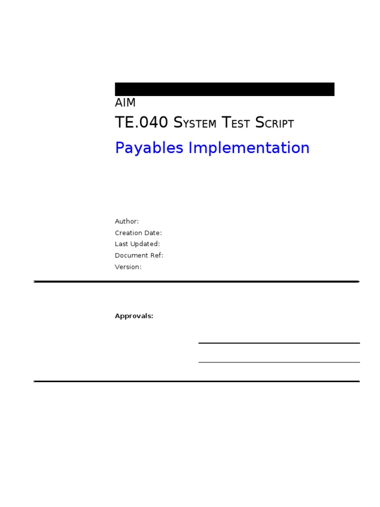 TE.040 System Test Script Overview | PDF | Accounts Payable | Invoice