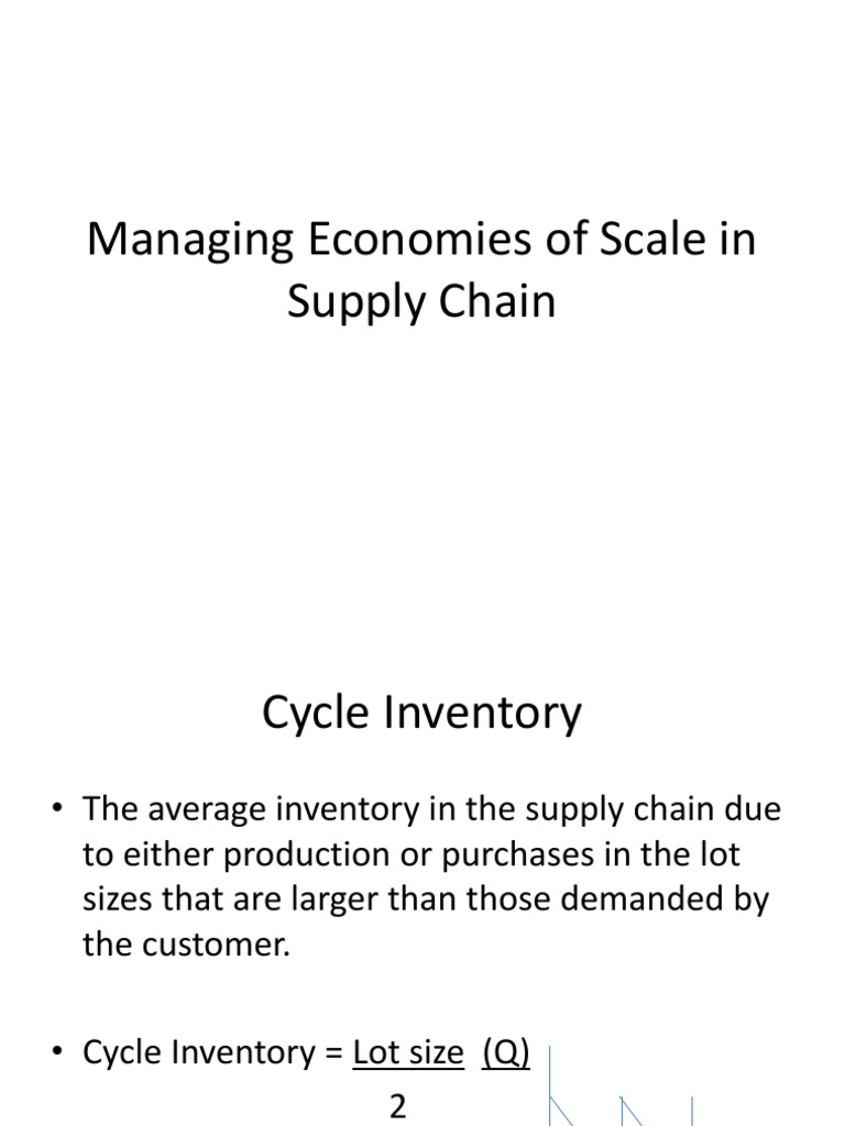 Managing Economies of Scale in Supply Chain | PDF | Inventory ...