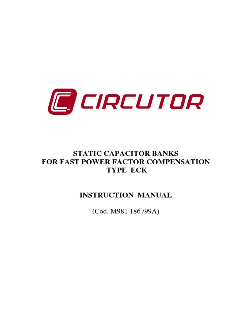 Static Capacitor Banks For Fast Power Factor Compensation Type Eck | PDF | Capacitor | Transformer