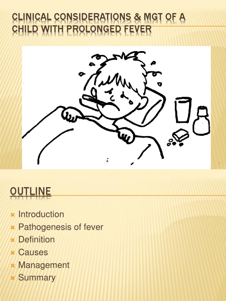 A Guide to Evaluating and Managing a Child with Prolonged Fever ...