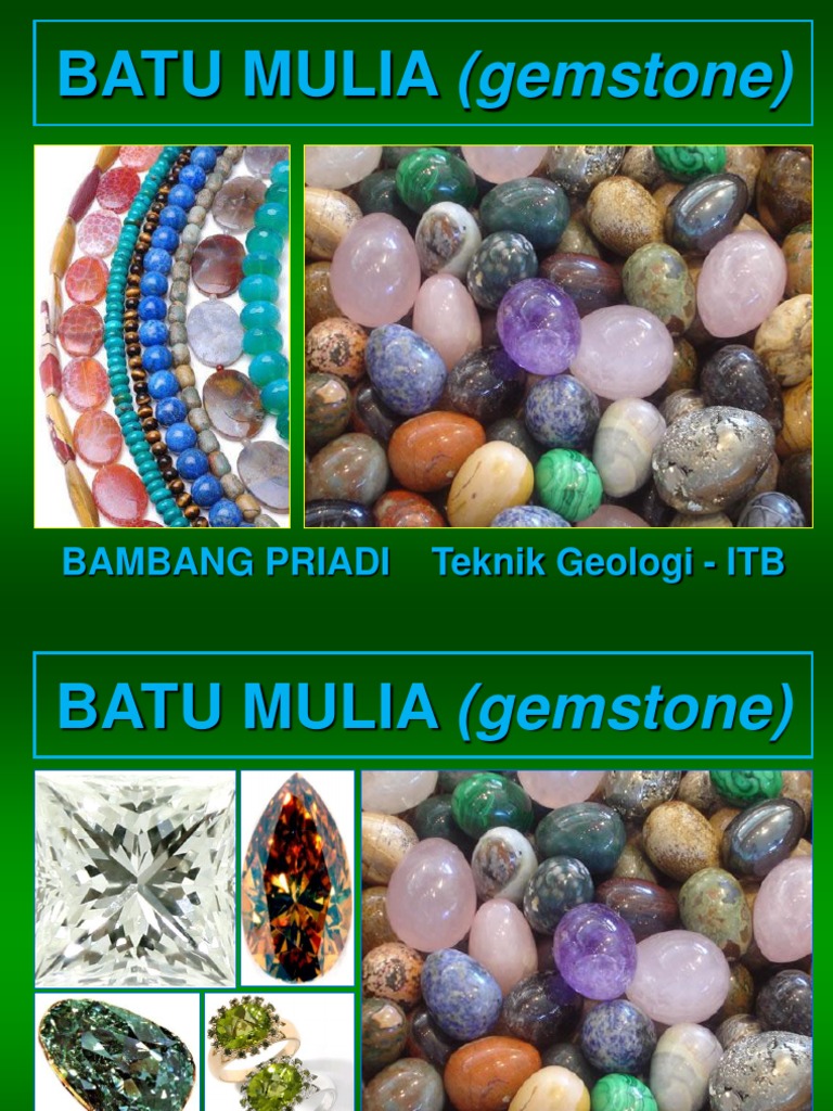 BATU MULIA (Gemstone) : Bambang Priadi Teknik Geologi - Itb | PDF ...