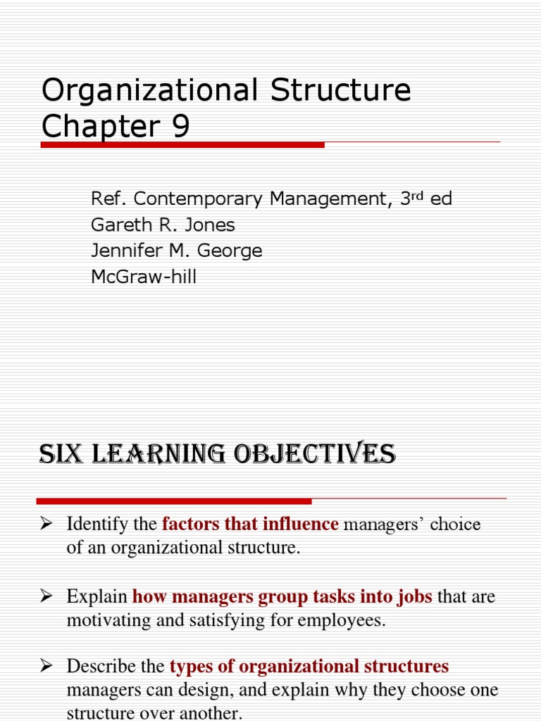 Organizational Structure: Ref. Contemporary Management, 3 Ed Gareth R ...