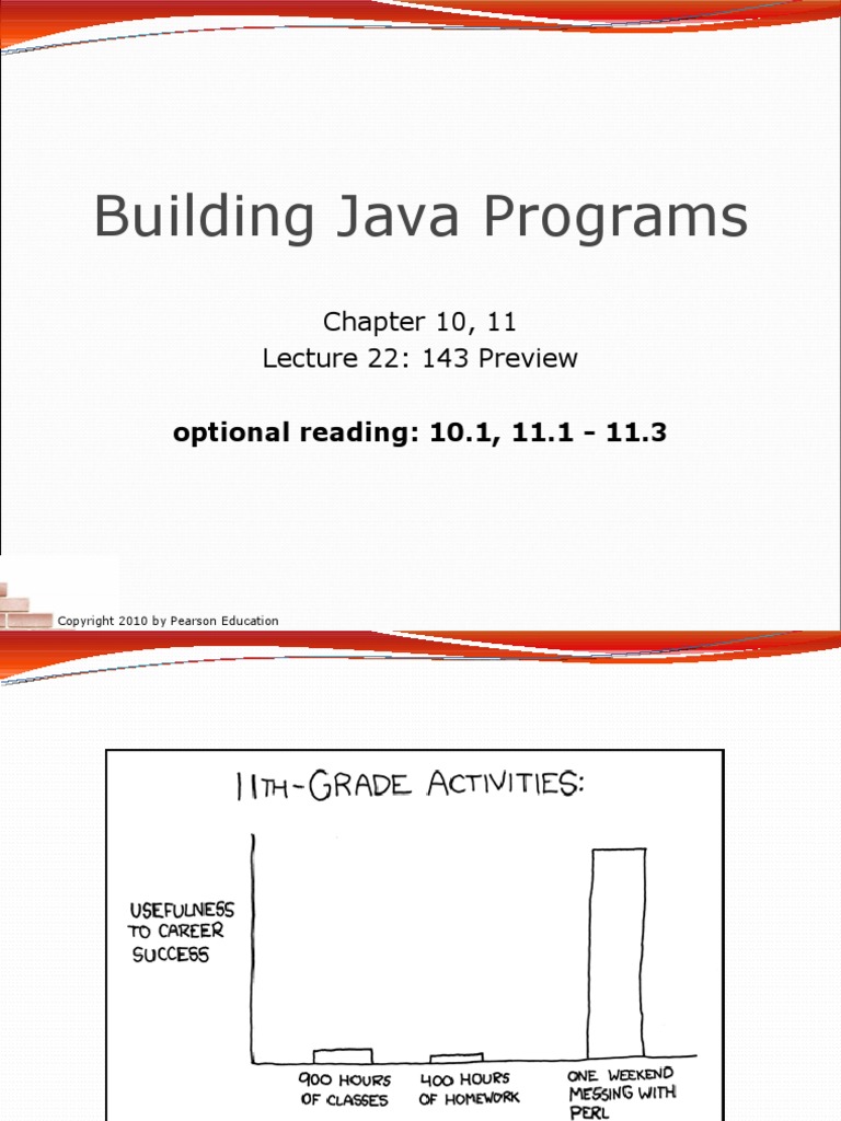 Building Java Programs: Chapter 10, 11 Lecture 22: 143 Preview | PDF ...