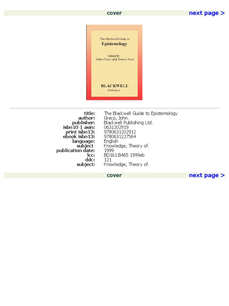 John Greco, Ernest Sosa The Blackwell Guide To Epistemology Blackwell Philosophy Guides 1999 ...