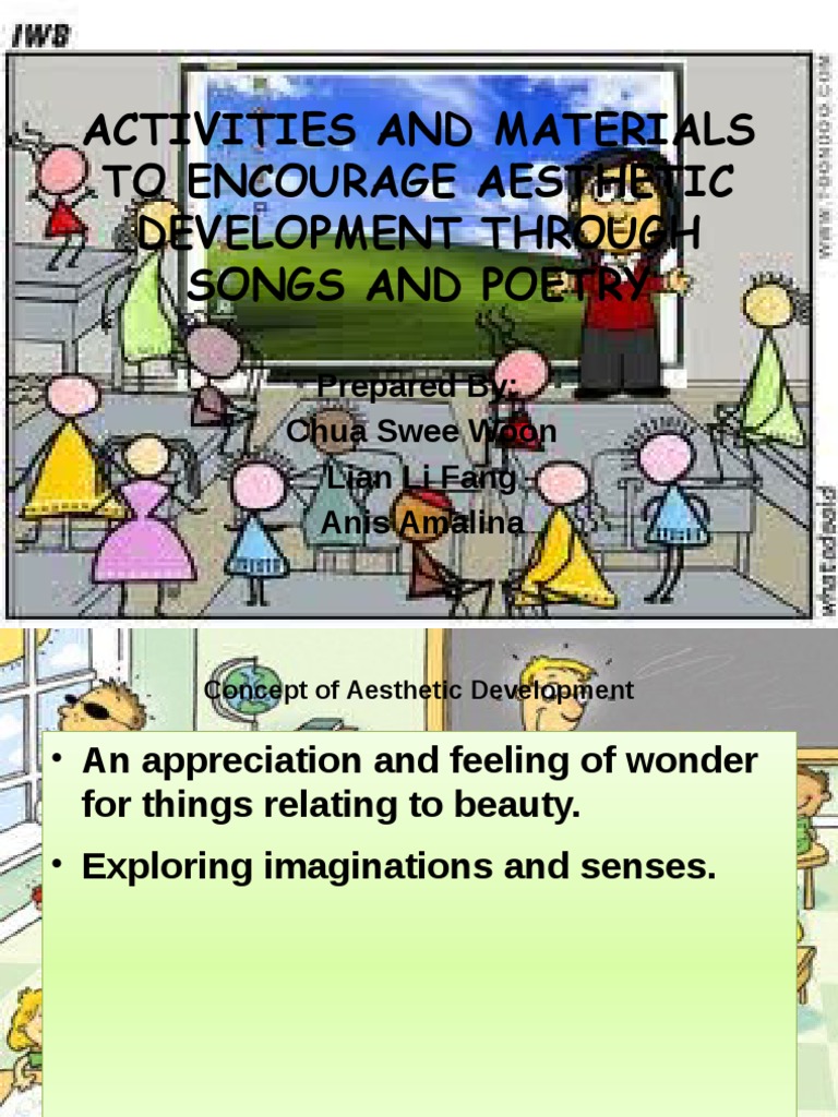 Week 9 - Aesthetic Development (Selecting and Creating Activities ...