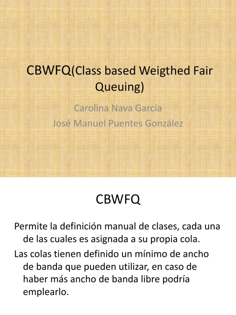 CBWFQ (Class Based Weigthed Fair Queuing) | PDF | Tecnología digital ...