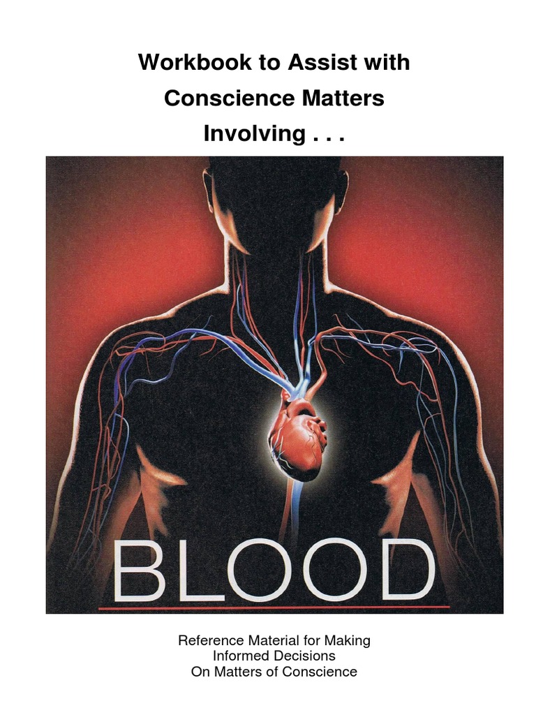 Blood Workbook To Assist With Conscience Matters Involving Blood | PDF ...