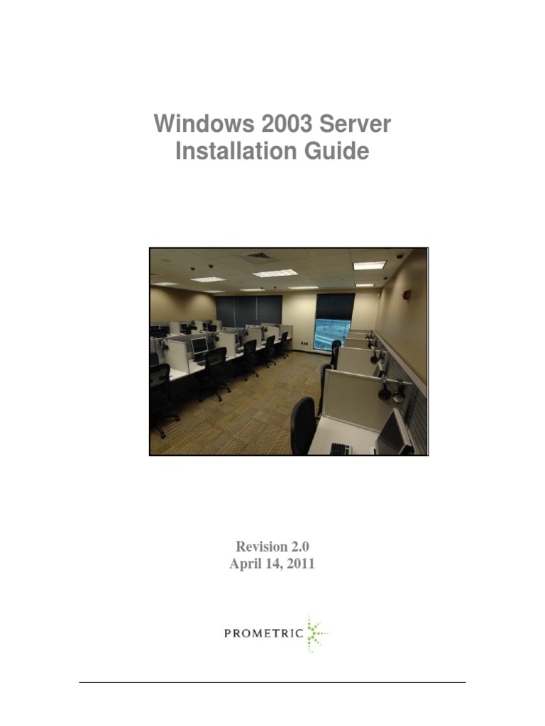 Windows 2003 Server Installation Guide: Revision 2.0 April 14, 2011 ...