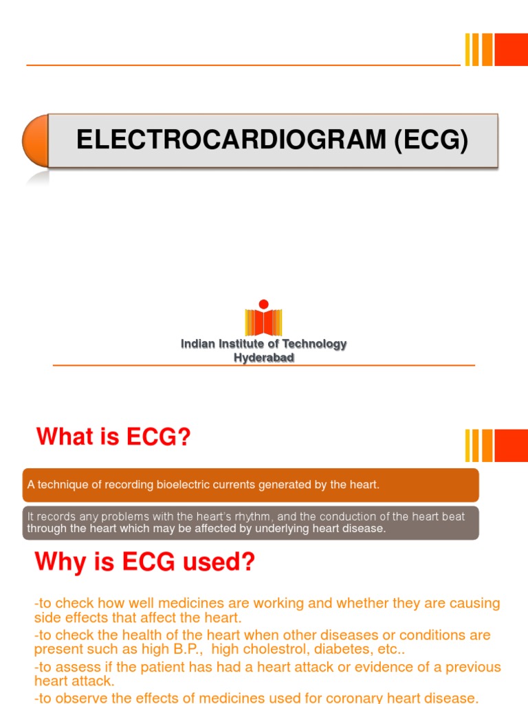 Electrocardiogram (Ecg) : Indian Institute of Technology Hyderabad ...