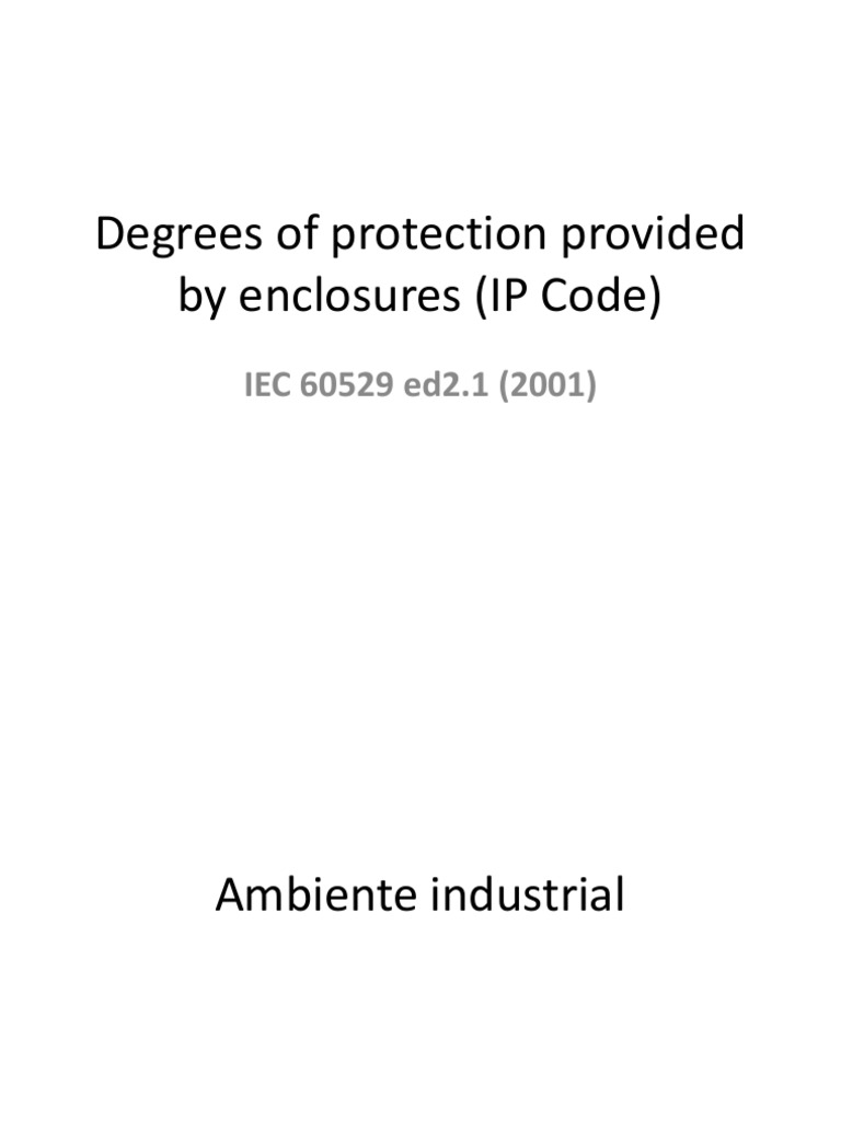 Grados de Protección según IEC 60529 | PDF | Science | Ciencia y Tecnología