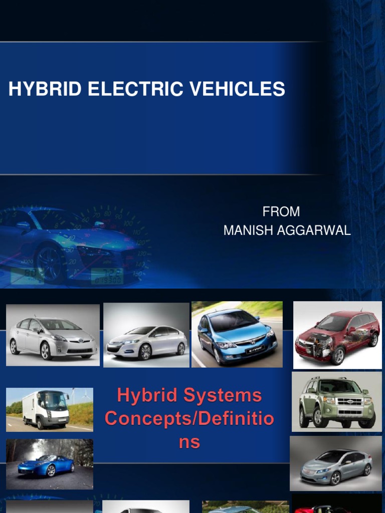 Hybrid Electric Vehicles: From Manish Aggarwal | PDF | Plug In Hybrid ...