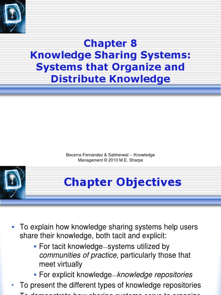 Knowledge Sharing Systems: Systems That Organize and Distribute ...