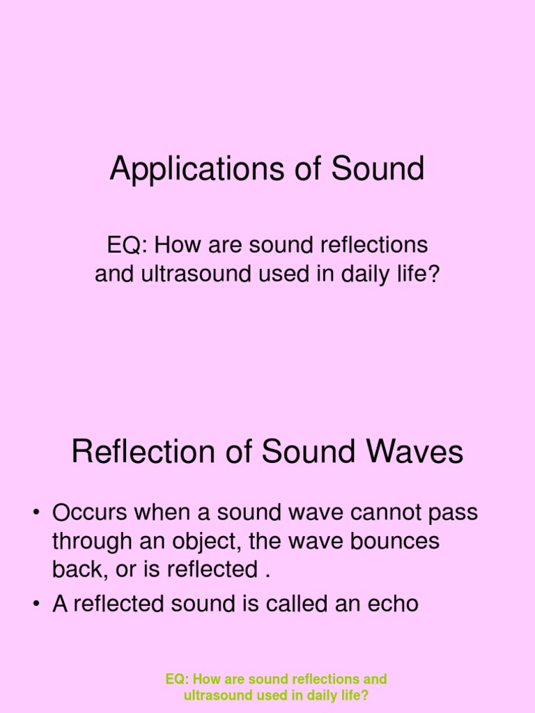 2 5 Applications of Sound | PDF | Ultrasound | Sonar