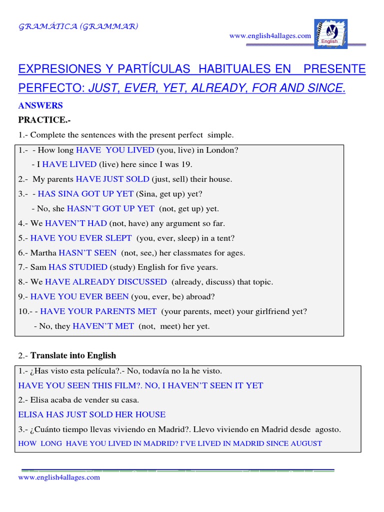 Present Perfect Particles. Just, Ever, Yet, Already, For and Since ...