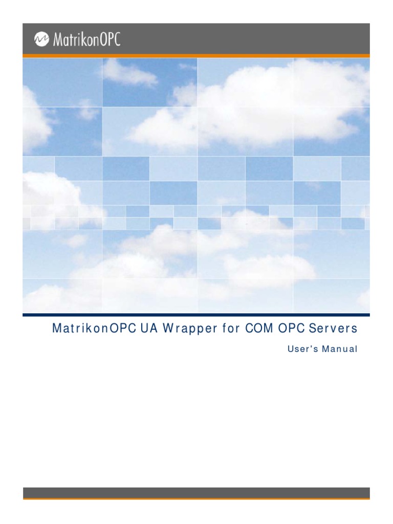 MatrikonOPC UA Wrapper For COM OPC Servers User Manual | Download Free PDF | Component Object ...