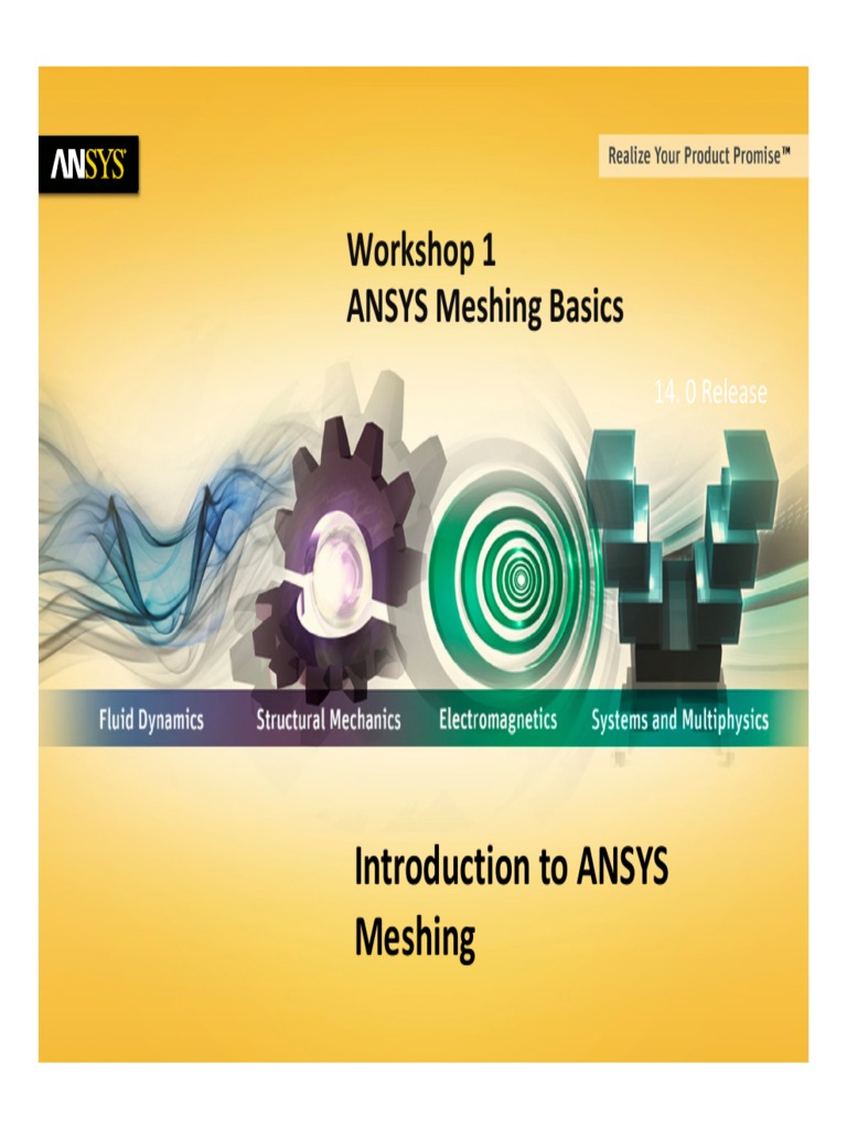 Mesh Intro 14 0 Ws 01 Ansys Meshing Basics Pdf Turbulence Areas Of Computer Science