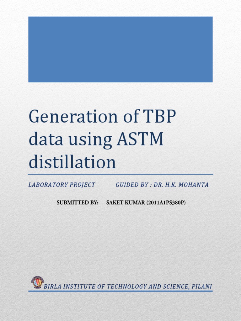 ASTM D-86 Report | PDF | Distillation | Oil Refinery