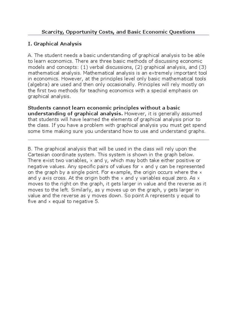 Scarcity, Opportunity Costs, and Basic Economic Questions I. Graphical ...