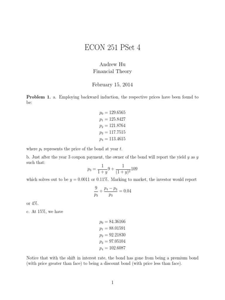 Econ 251 Pset 4 Andrew Hu Financial Theory February 15 2014 Pdf Bonds Finance Yield