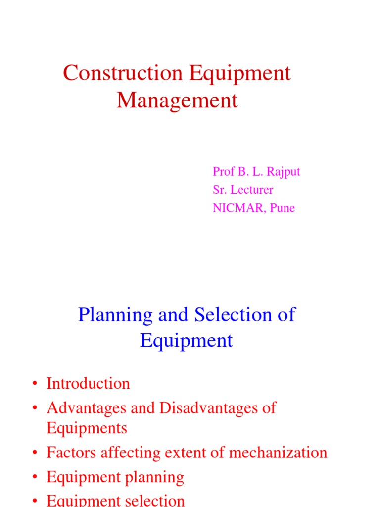 Construction Equipment Management: A Guide to Planning, Selection ...