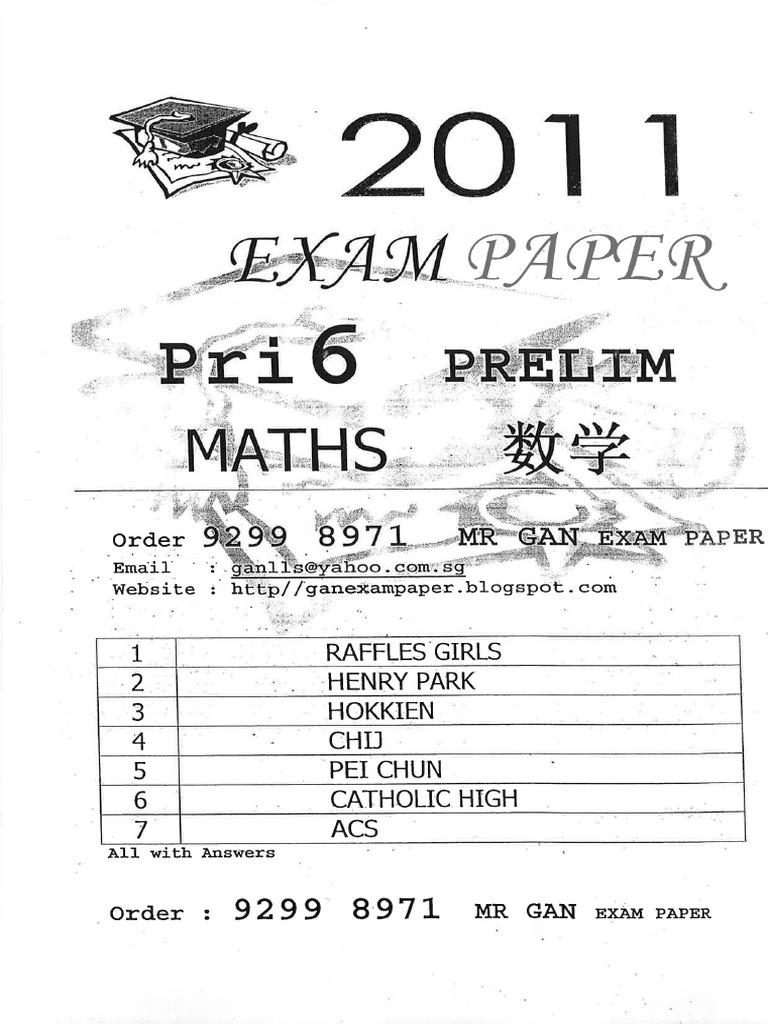 2011 Primary 6 Prelim Maths exam paper Singapore