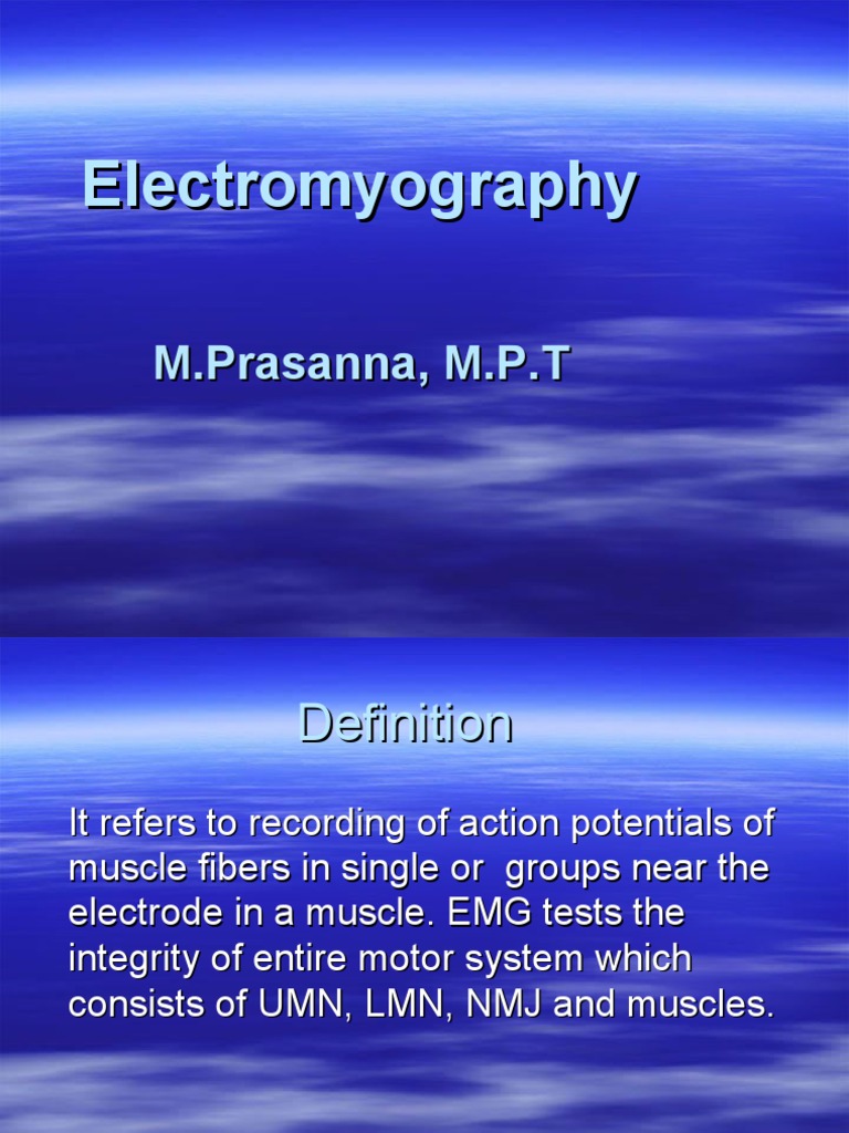 Electromyography | Electromyography | Neurology
