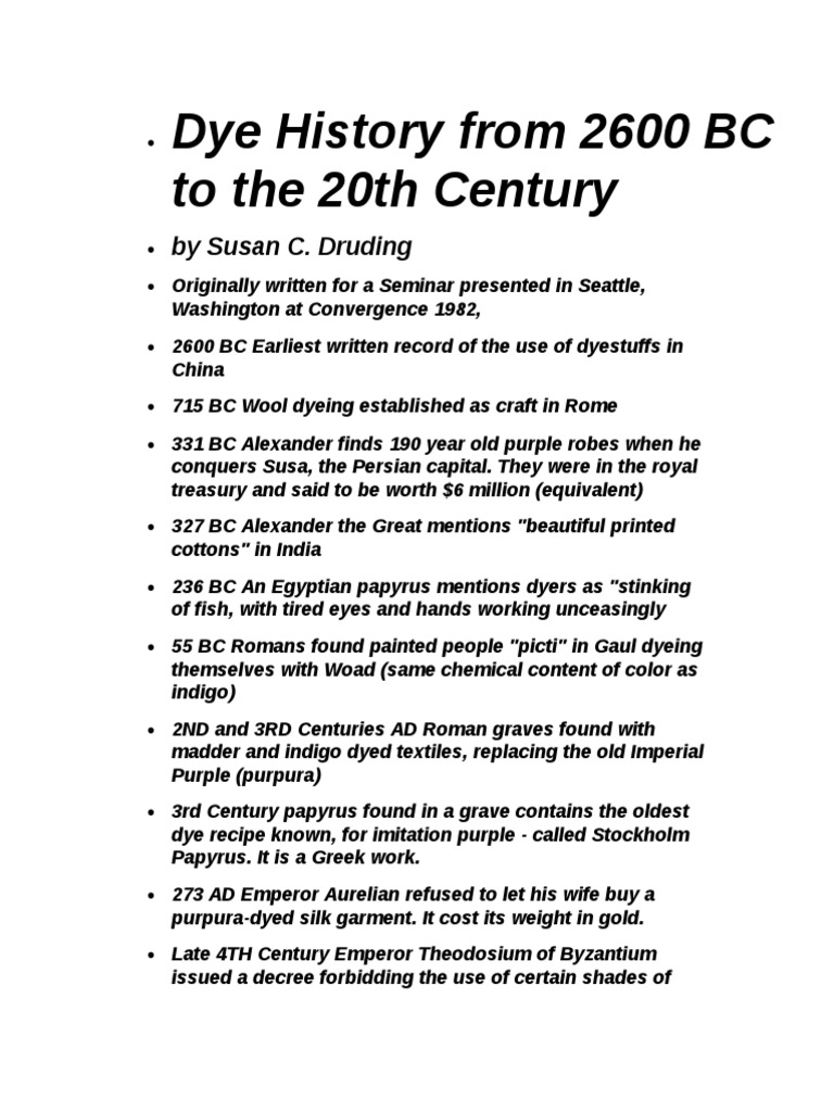 Dye History From 2600 BC To The 20th Century: by Susan C. Druding | PDF ...