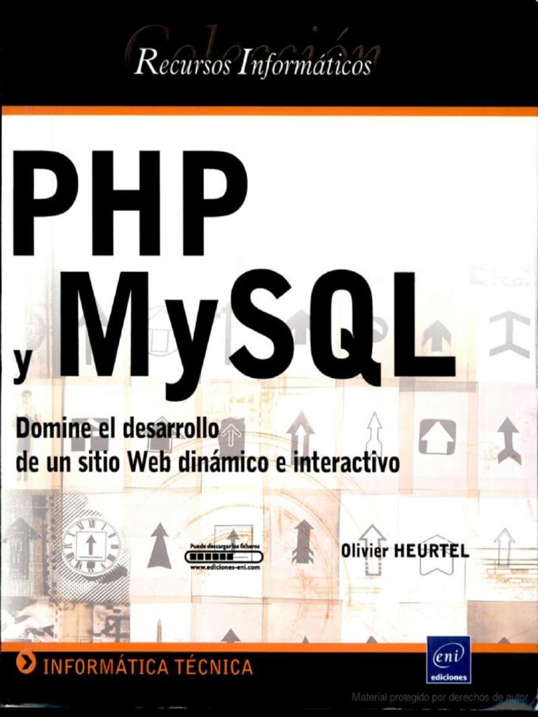 PHP y MySQL - Domine El Desarrollo de Un Sitio Web Dinmico e ...