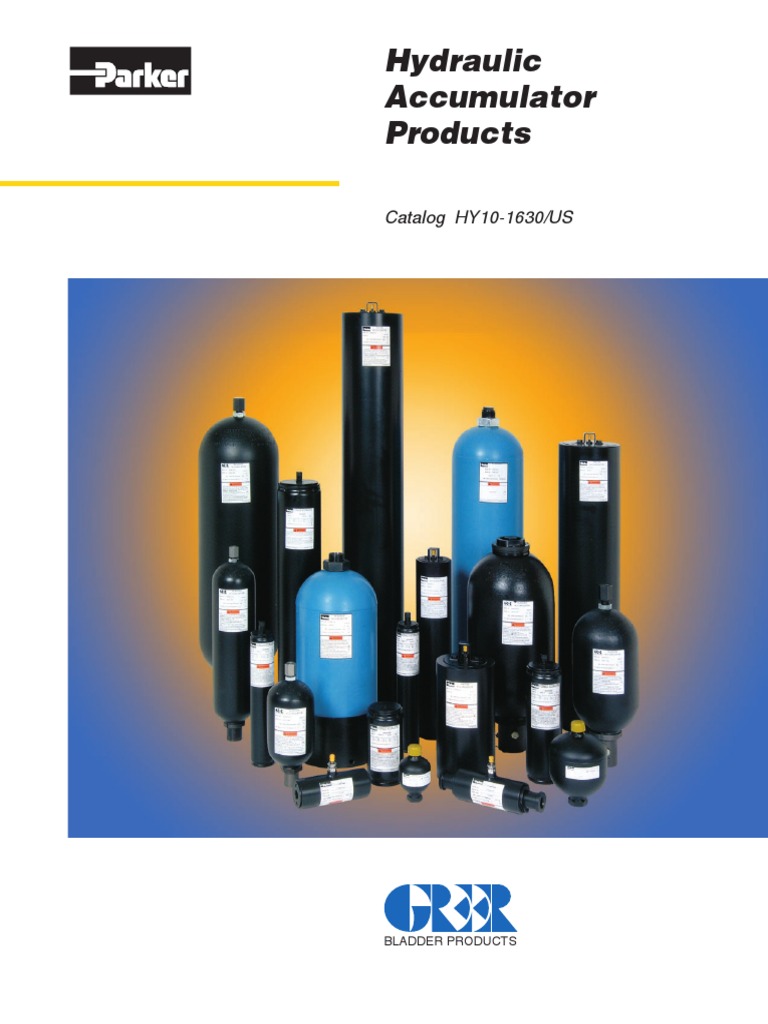 Parker Hydraulic Accumulator Products HY10-1630 | Download Free PDF | Leak | Pump