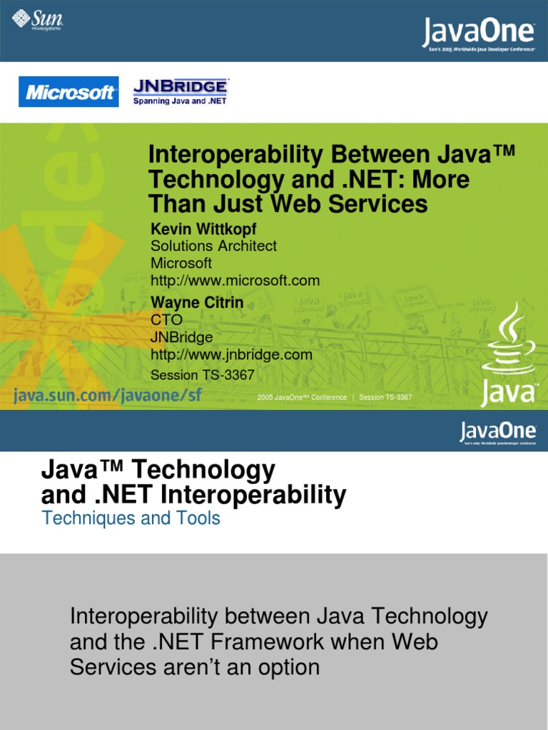 Interoperability Between Java™ Than Just Web Services Kevin Wittkopf