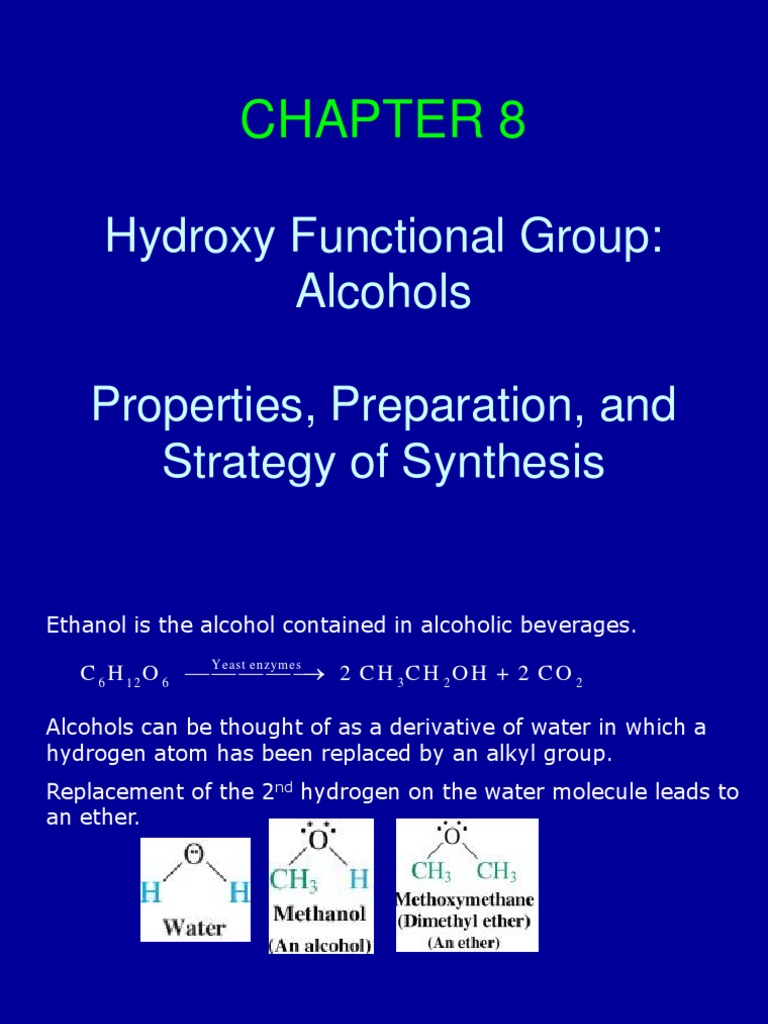 Hydroxy Functional Group: Alcohols Properties, Preparation, And ...