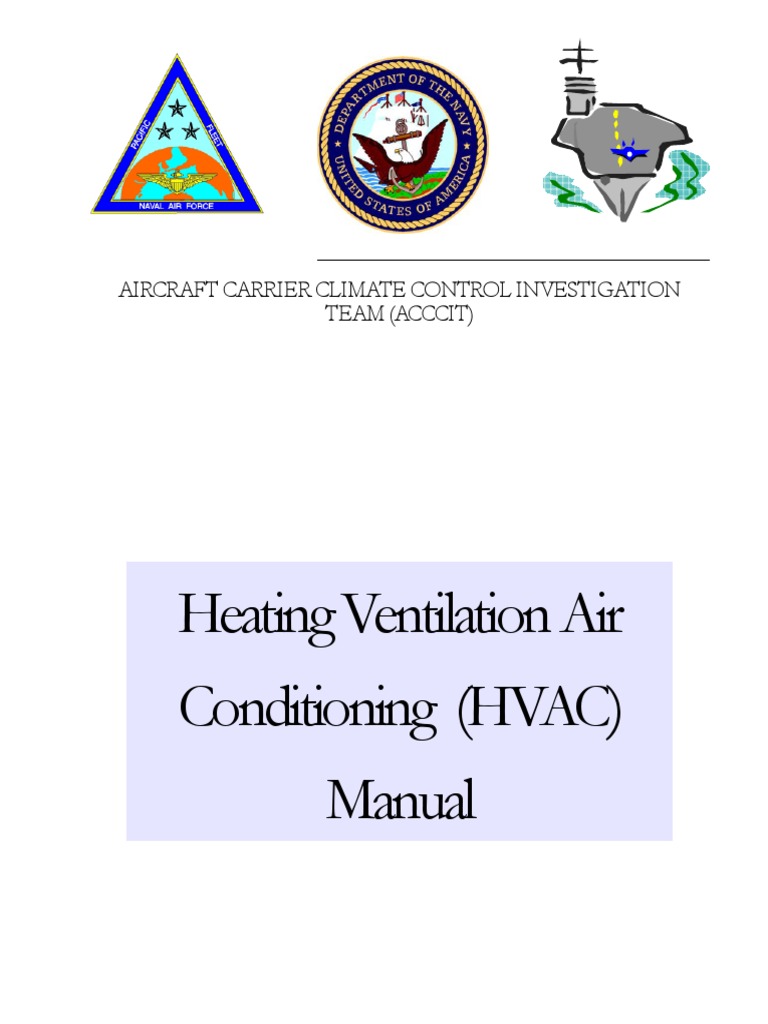 Aircraft Carrier Climate Control Investigation Team (ACCCIT) HVAC ...