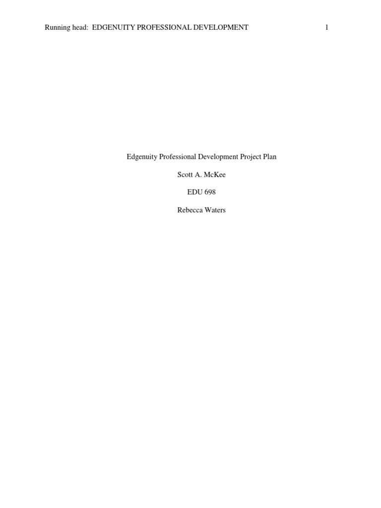 EDU698 Capstone Project Plan Edgenuity Professional Development Project ...