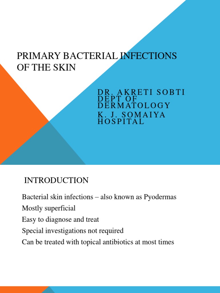 Bacterial Skin Infections Overview | PDF | Cutaneous Conditions ...