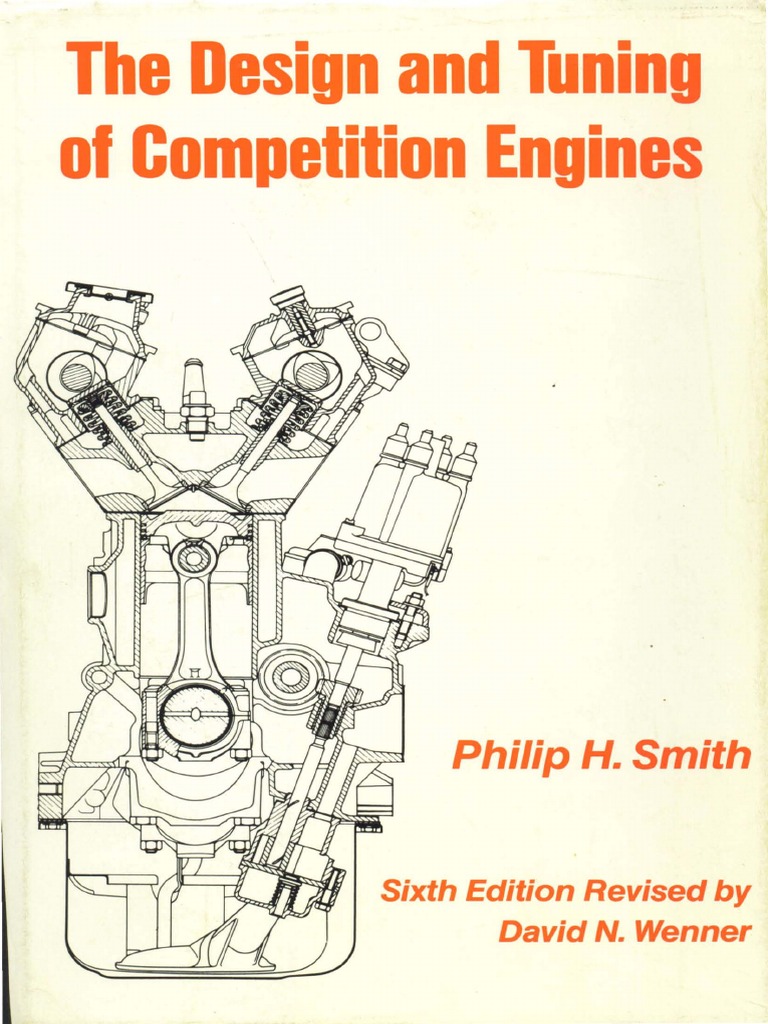 The Design of Competition Engines | PDF | Internal Combustion Engine ...