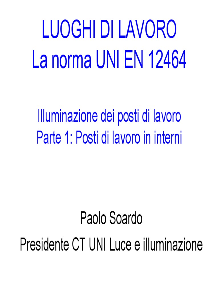 UNI EN 12464-1 Illuminazione Luoghi Di Lavoro | PDF
