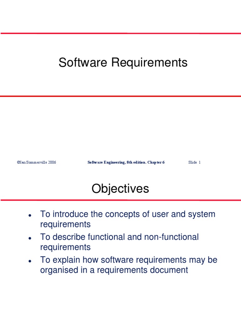 Software Requirements: ©ian Sommerville 2006 | PDF | Specification (Technical Standard ...