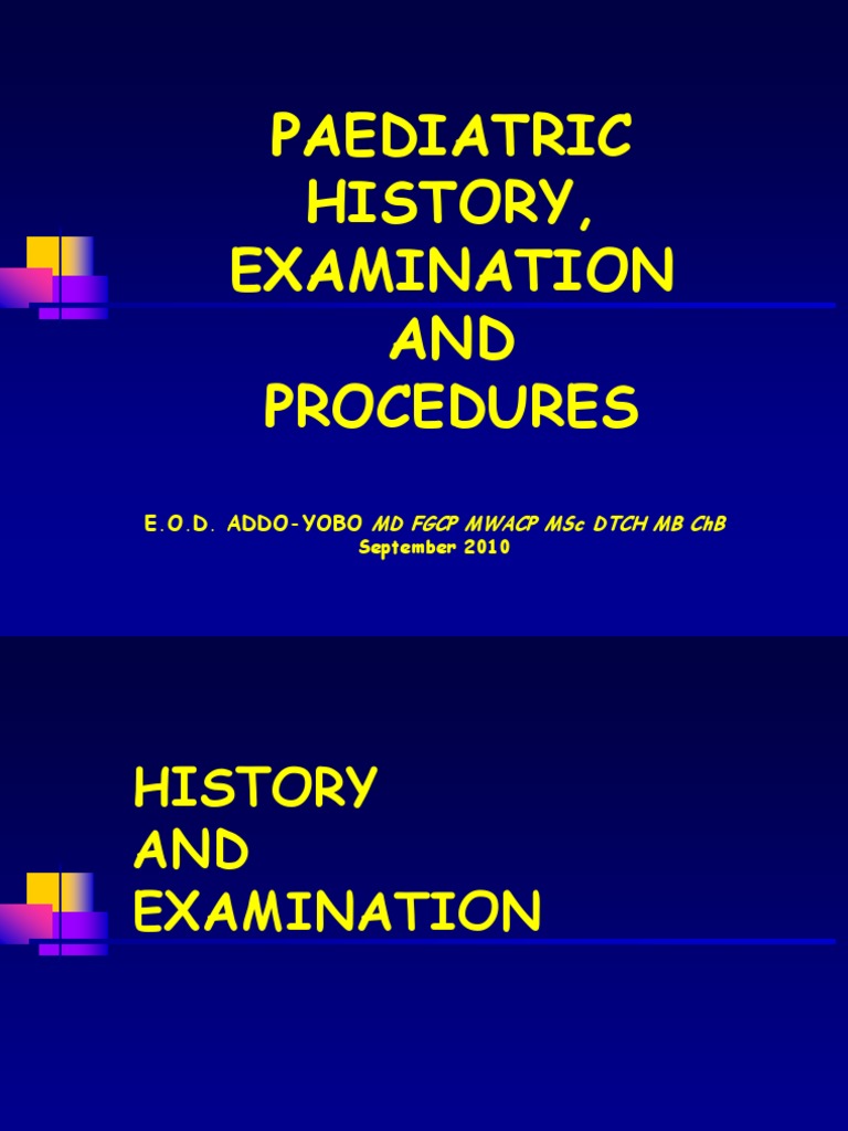 02 Paed History Exam & Procedures-2010 | PDF | Cardiopulmonary Resuscitation | Vein
