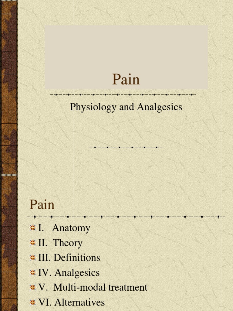 Pain Slide Show | PDF | Pain | Stimulus (Physiology)