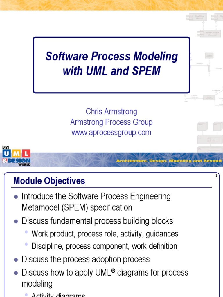 Software Process Modeling With UML and SPEM: Chris Armstrong Armstrong Process Group | PDF ...
