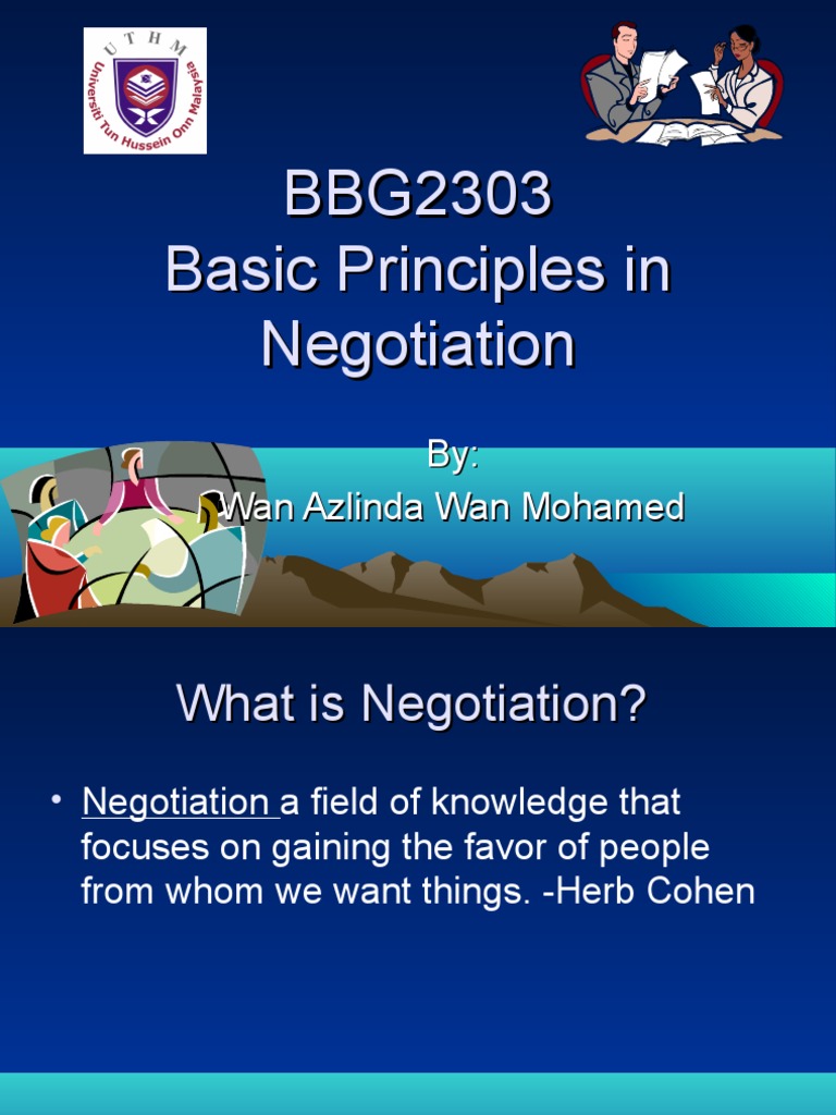 Lecture 1 & 2 Basic Principles in Negotiation | PDF | Bargaining ...