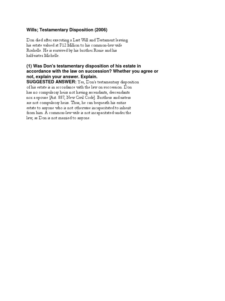 CIVIL LAW Wills; Testamentary Disposition; Codicil; Institution of ...