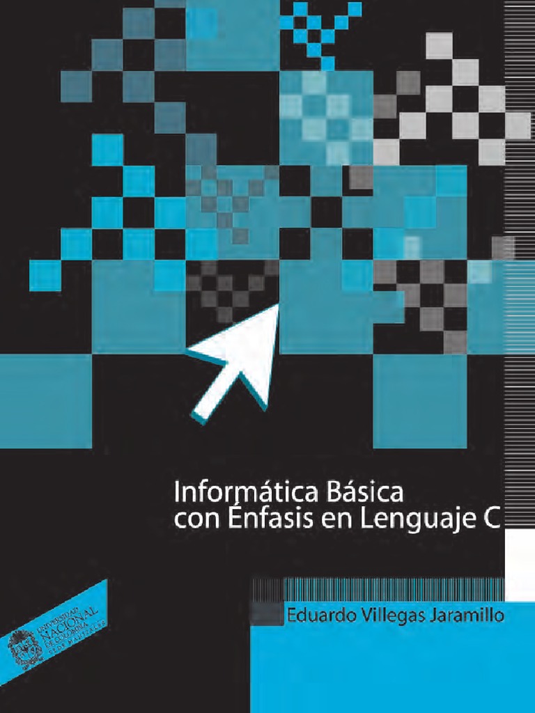 Informática y Lenguaje C Básico | PDF | Programa de computadora ...