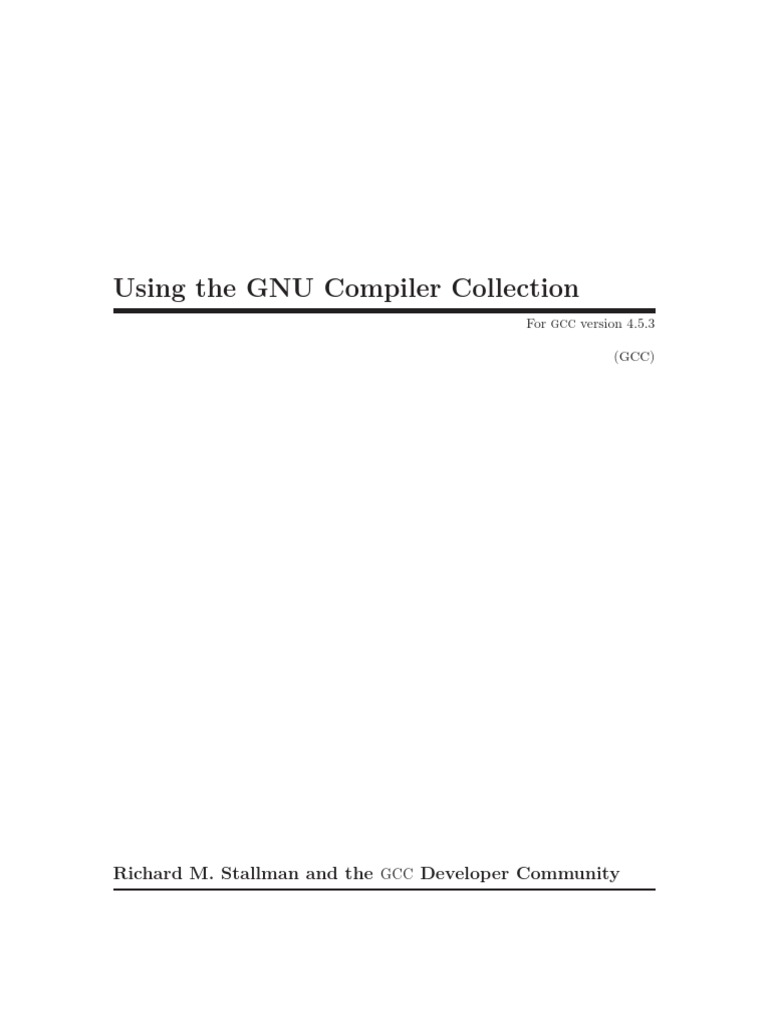 Using The Gnu Compiler Collection Pdf Pdf C Programming Language Free Software
