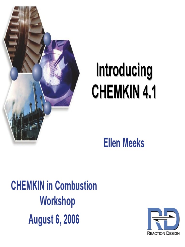 Introducing CHEMKIN | PDF | Chemical Reactor | Chemical Kinetics