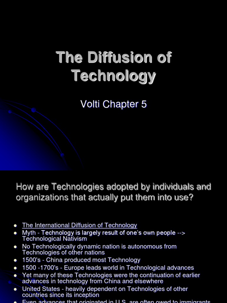 The Diffusion of Technology: Volti Chapter 5 | PDF | Patent | Invention